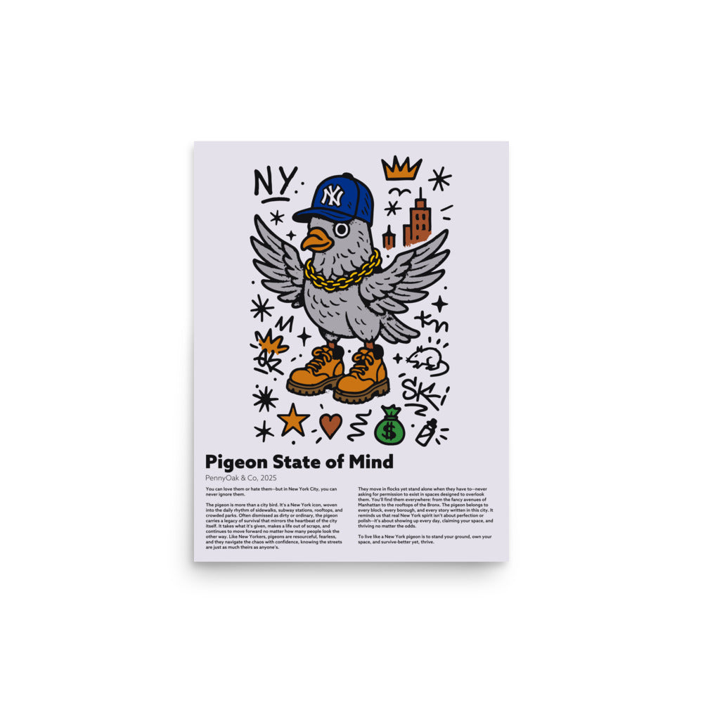 Pigeon State of Mind – Iconic New York City Street Art Poster | Glossy ...